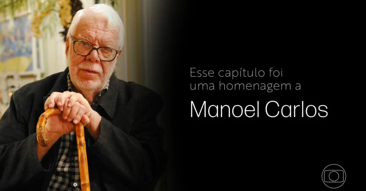 Globo exibe 'Tributo Manoel Carlos' na próxima segunda após o 'BBB 26'